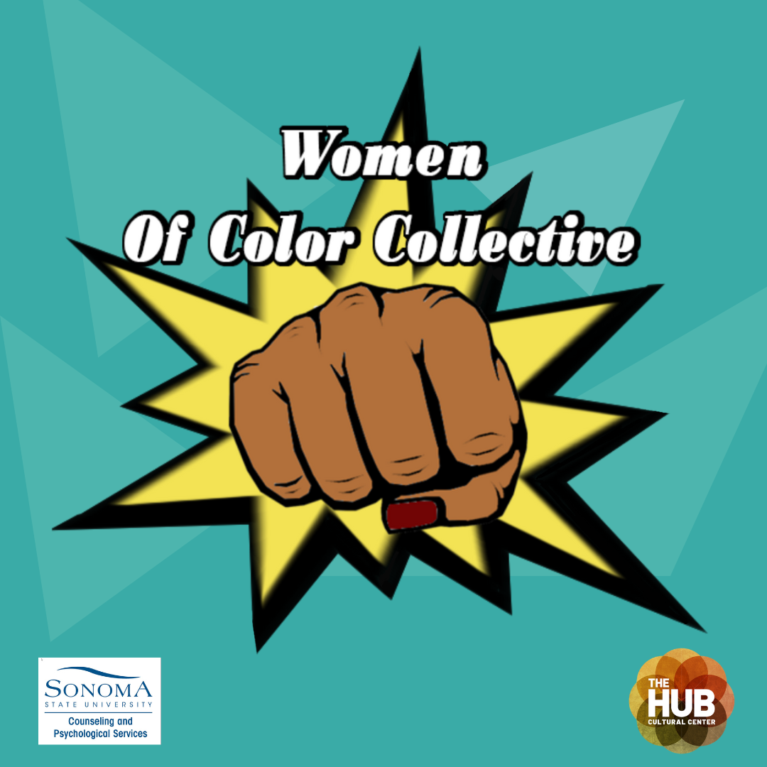Women of Color Collective Community Circle | The HUB Center at Sonoma ...